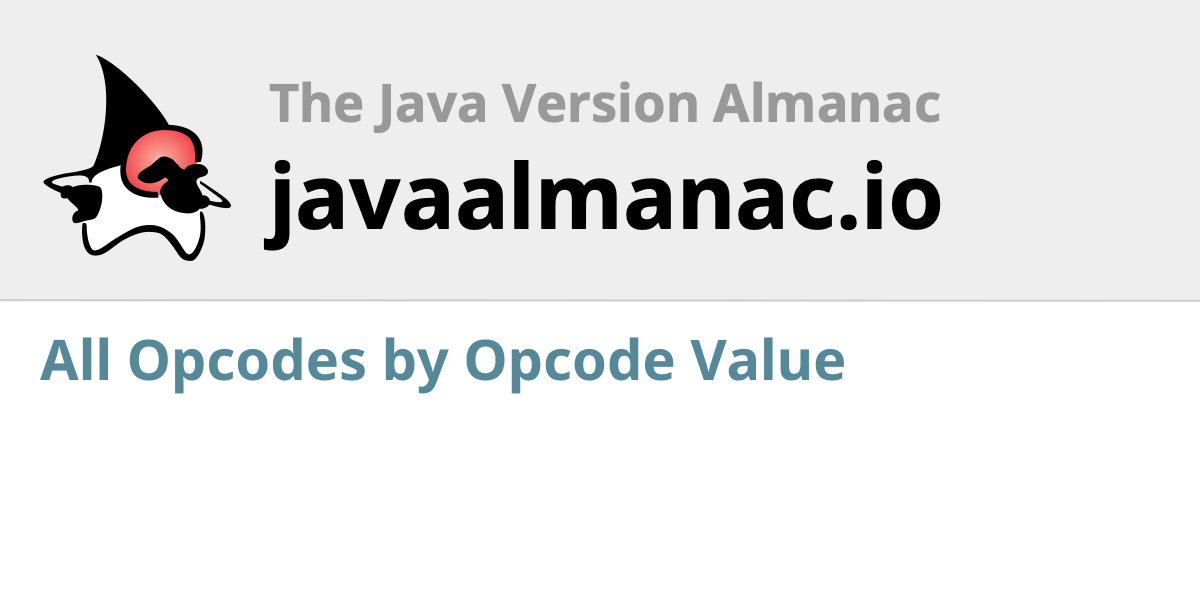 All Opcodes by Opcode Value - javaalmanac.io